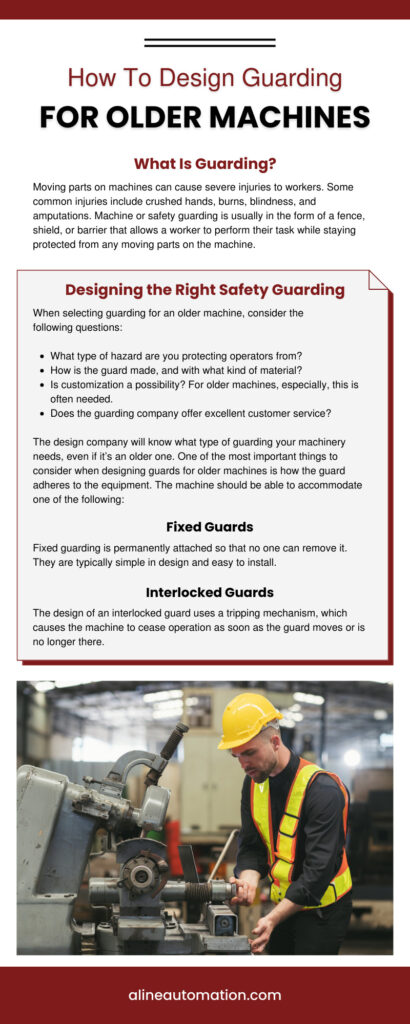 HOW TO DESIGN GUARDING FOR OLDER MACHINES - A-Line Automation